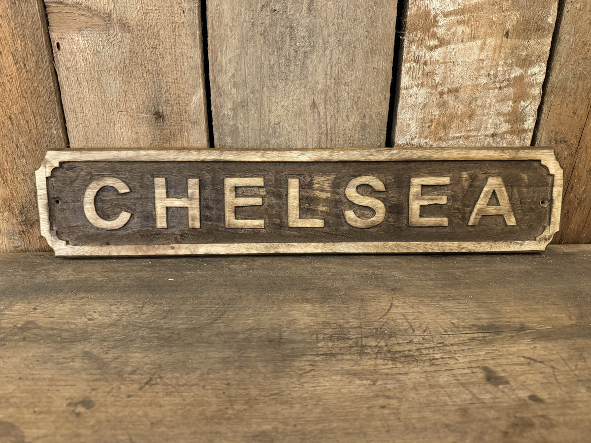 Carved Wooden Chelsea Sign – Burgess Reclamation
